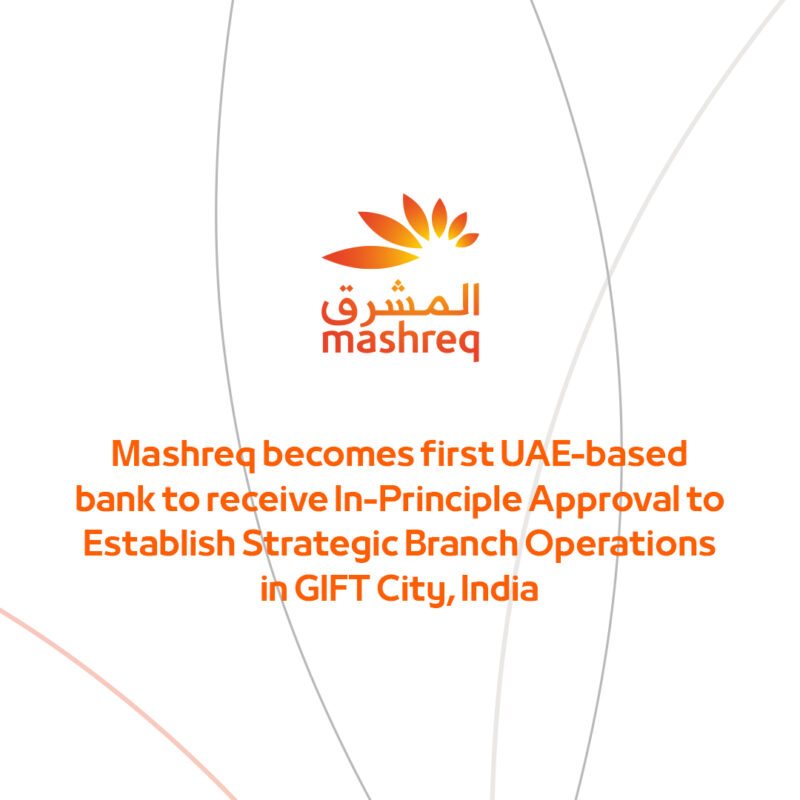 Mashreq Bank Targets India’s GIFT City For 4Q 2025 Branch Opening ...